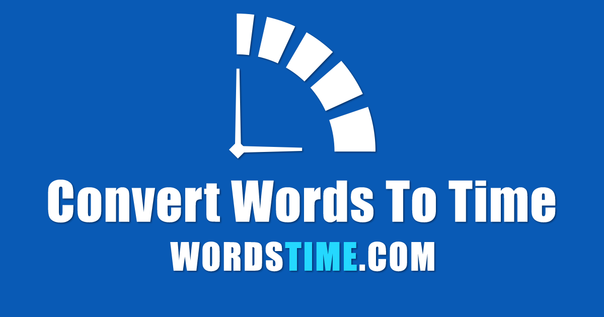 Word Count to Reading Time | Words Time